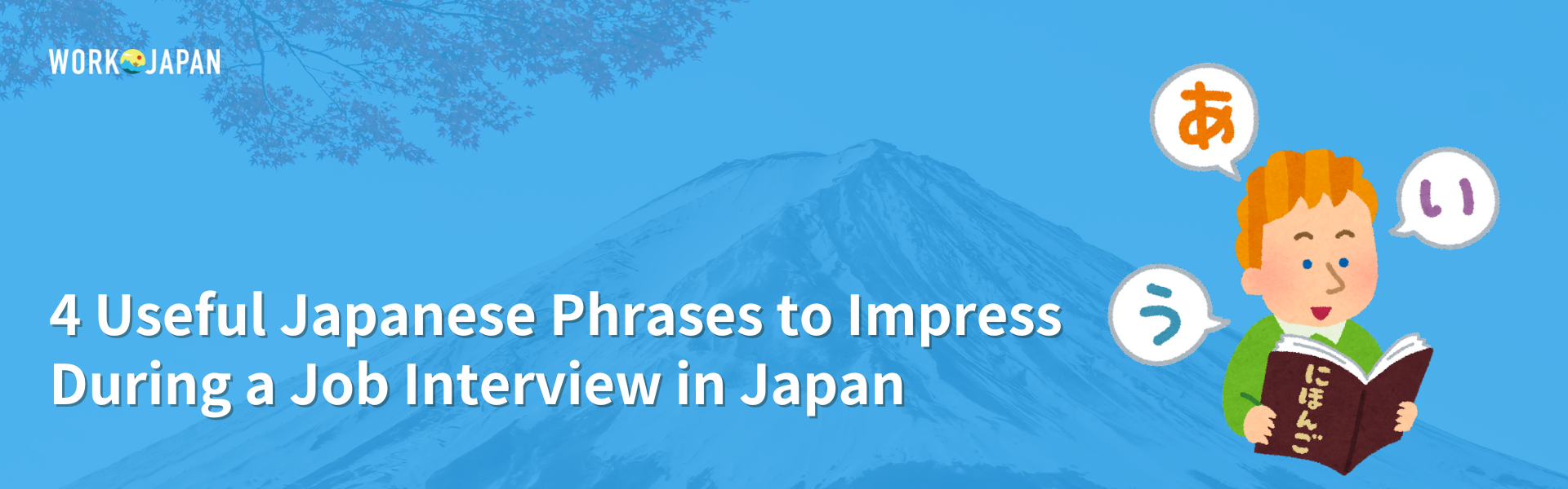 4 Useful Japanese Phrases to Impress During a Job Interview in Japan | Jobseeker Blog | WORK JAPAN